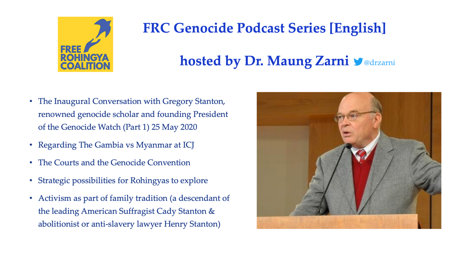 The Inaugural Conversation with Gregory Stanton, renowned genocide ...